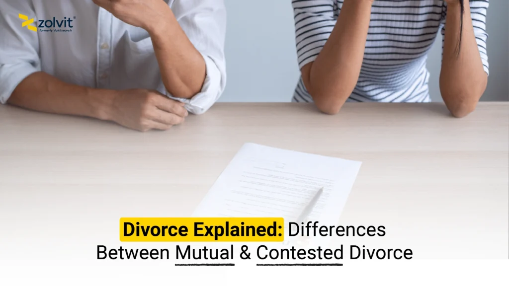 Mutual vs. Contested Divorce: Key Differences & Legal Process