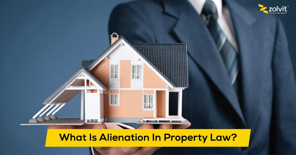 Alienation in Property Law: Definition, Types & Legal Meaning