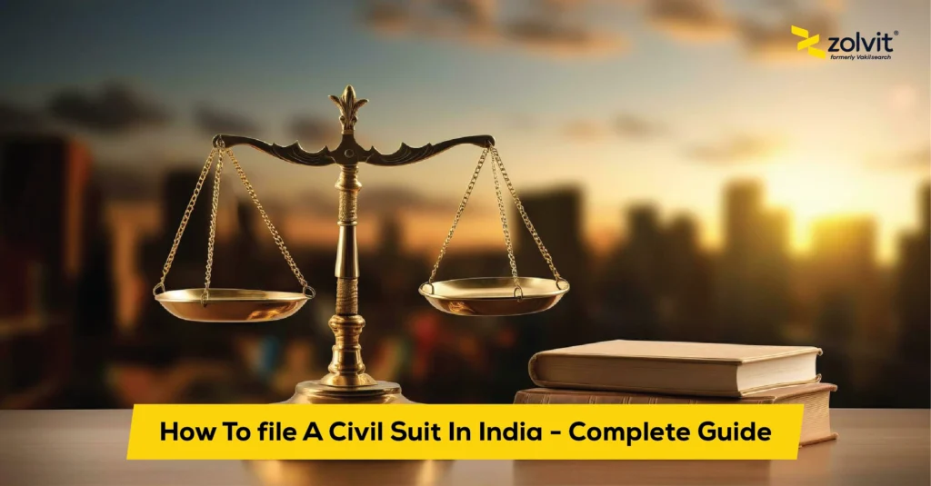 How To File A Civil Suit In India? - Zolvit