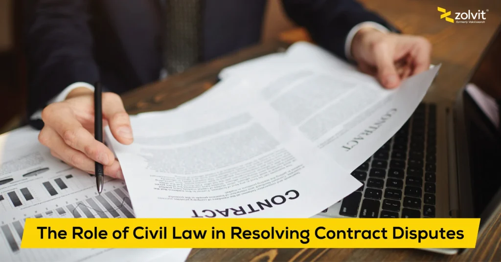 Contract Dispute Resolution Methods - Role Of Civil Law