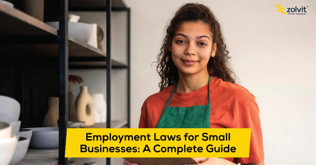 Employment Laws for Small Businesses: A Complete Guide