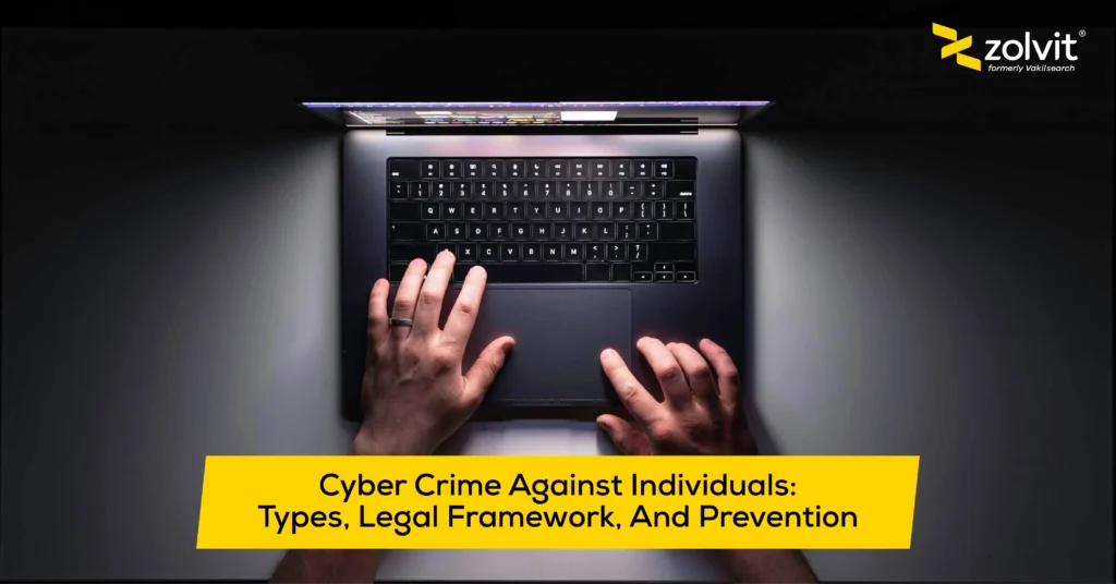 Cyber Crime Against Individuals: Types, Laws & Prevention