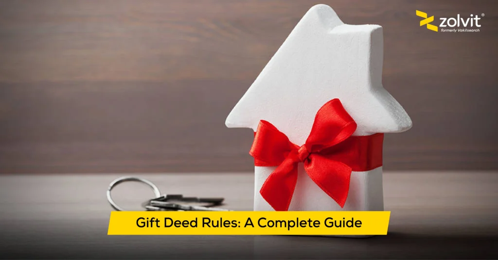 Gift Deed Rules: Format, Registration, and Legal Requirements