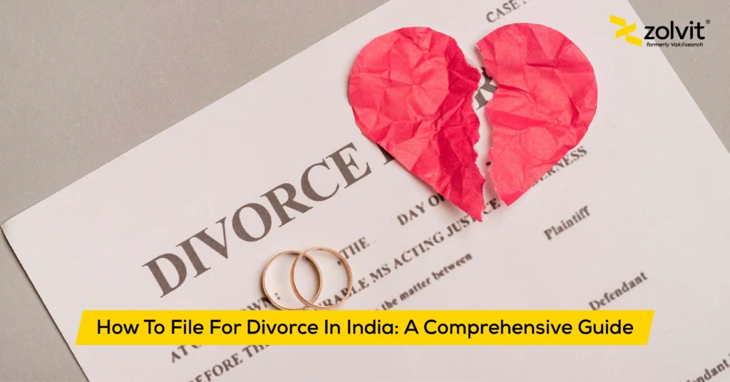 How to File for Divorce in India: Step-by-Step Guide